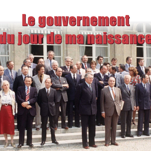 Le gouvernement du jour de ma naissance - data.gouv.fr